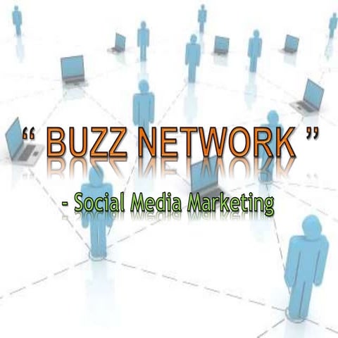 Buzz network (1) copy | PPT