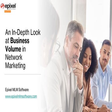 Exploring the Concept of Business Volume in Network Marketing | PDF