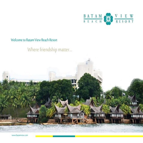 Batam View Beach Resort - The Sneak Peek | PPT | Free Download