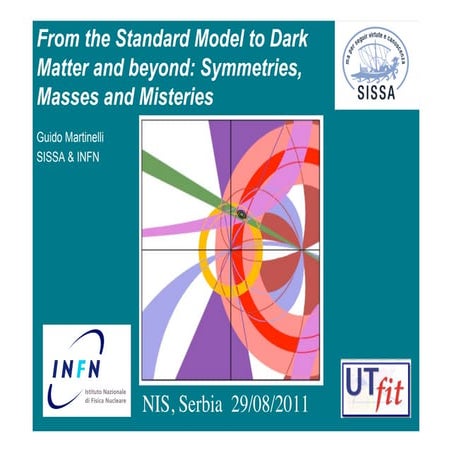 G. Martinelli - From the Standard Model to Dark Matter and beyond ...
