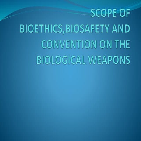biological weapon convention, | PPTX