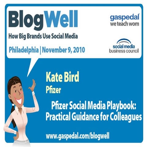 BlogWell Philadelphia Social Media Case Study: Pfizer, presented by ...