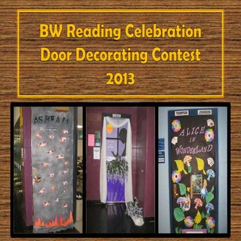 Bw reading celebration door decorating contest | PPTX