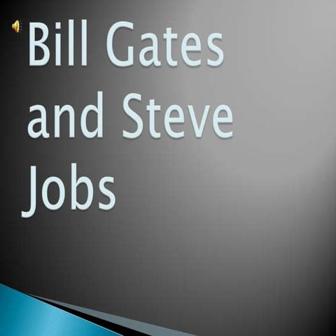 steve jobs vs bill gates | PPTX