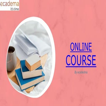ecadema course offered | PPTX