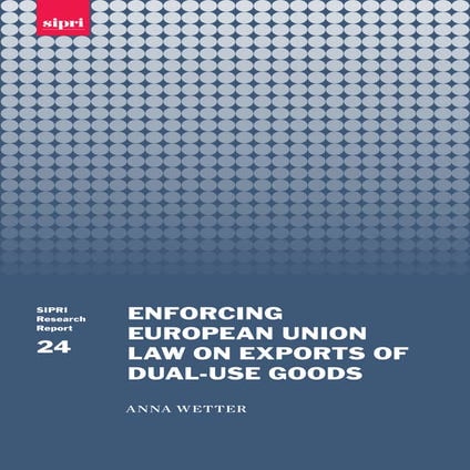 enforcing european union law on exports of dual-use goods | PDF