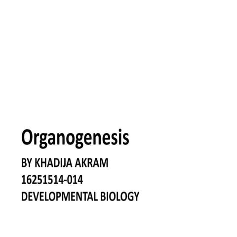 Organogenesis | PPTX