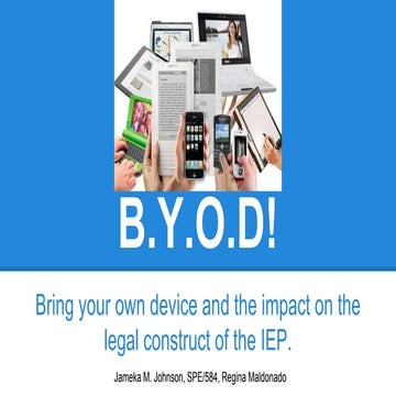 BYOD | PPTX | Tablets and E-readers | Consumer Electronics