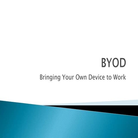 Byod proposal | PPT
