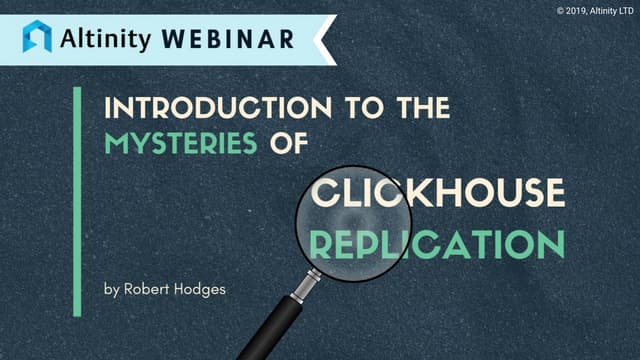 Introduction To The Mysteries Of Clickhouse Replication By Robert