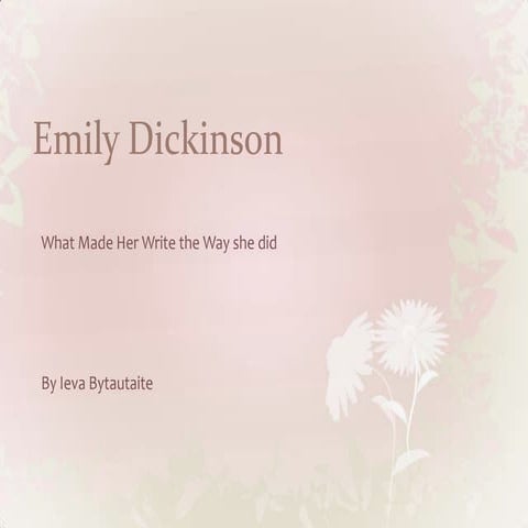 The Influences of Emily Dickinson | PPT