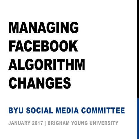 Facebook Algorithm Changes | PPTX