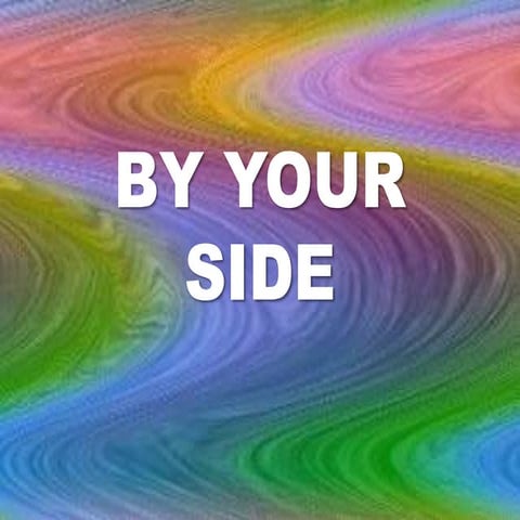 By Your Side | PPT