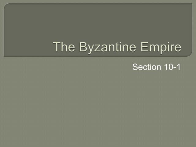 The Byzantine Empire | PPT