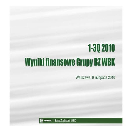 BZWBK wyniki 3Q2010 | PPT