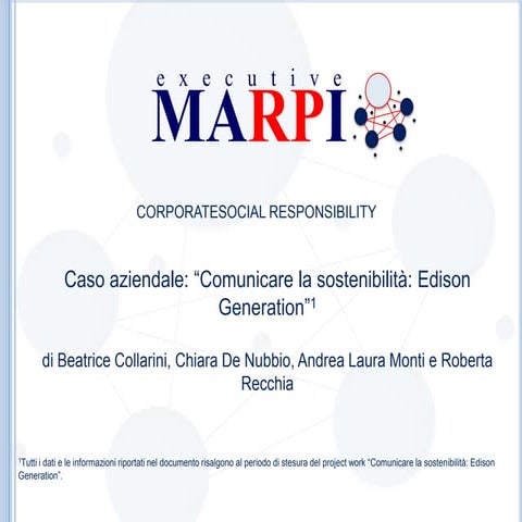 Corporate Social Responsibility – Caso Aziendale “Comunicare la ...