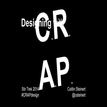 Designing with C.R.A.P. | PDF