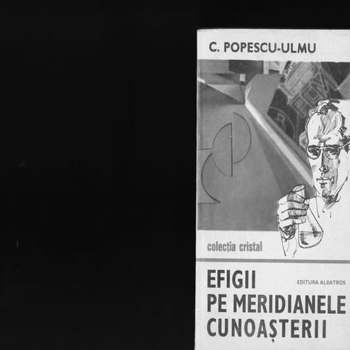 C. popescu ulmu efigii pe meridianele cunoasterii | PDF