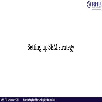How to analyze Setting up SEM strategy.pptx