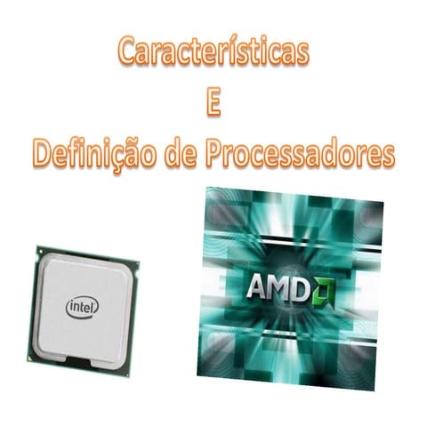 Processadores | PPTX