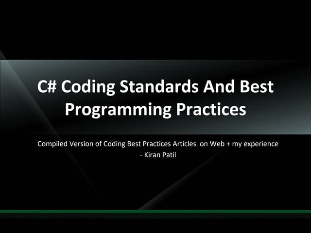 C Coding Standards And Best Programming Practicesppt Programming 5703