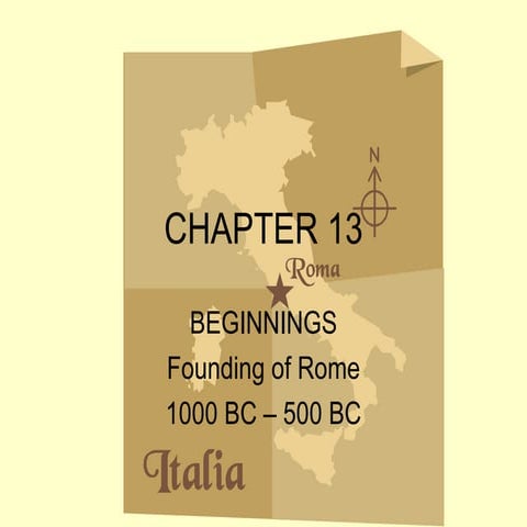 C H A P T E R 13 Beginnings Rome | PPT