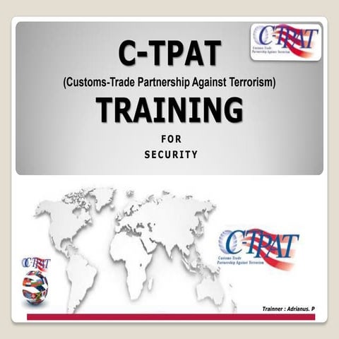 C-TPAT Training (for Security) | PDF