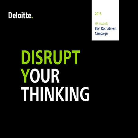 2015 HR Award - Best Recruitment Campaign - Deloitte Australia | PDF