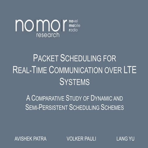 Packet Scheduling For Real Time Communication Over Lte Systems Ppt