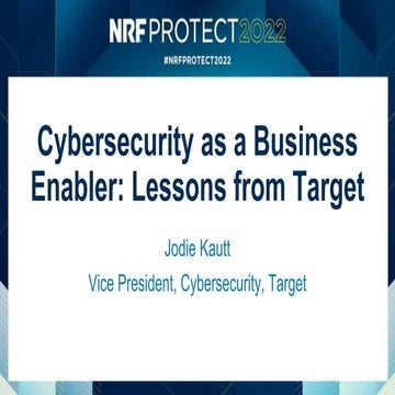 Cybersecurity as a Business Enabler: Lessons from Target | PPT