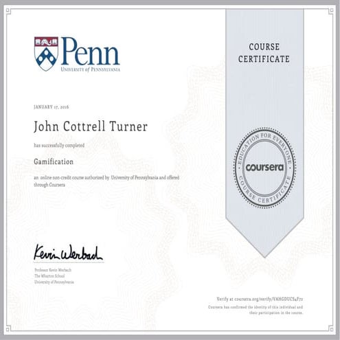 Coursera Gamification Certificate Authorized by University of ...