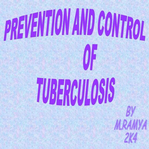 Comprehensive Tuberculosis Control: Prevention, Diagnosis, and ...