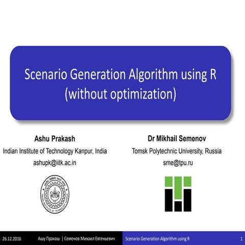 Scenario Generation Algortihm using R | PPT
