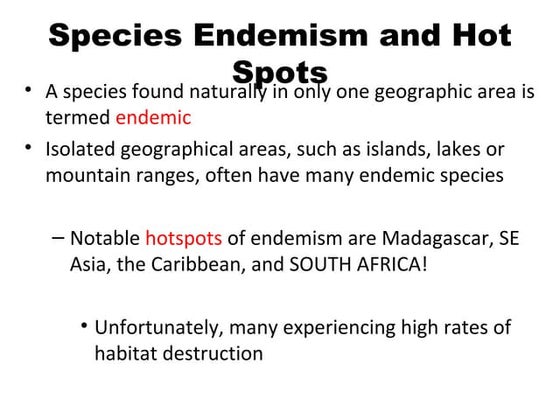 ENDEMISM and ENDEMIC SPECIES | PPT