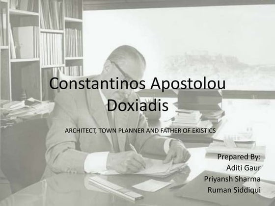 Doxiadis : Ekistics the science of human settlement | PPTX ...