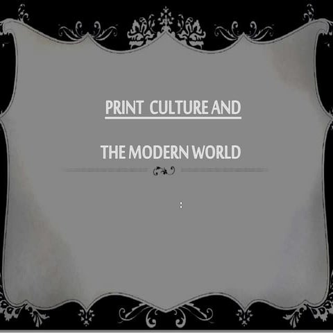 Print Culture and the Modern World. History class 10 CBSE | PDF
