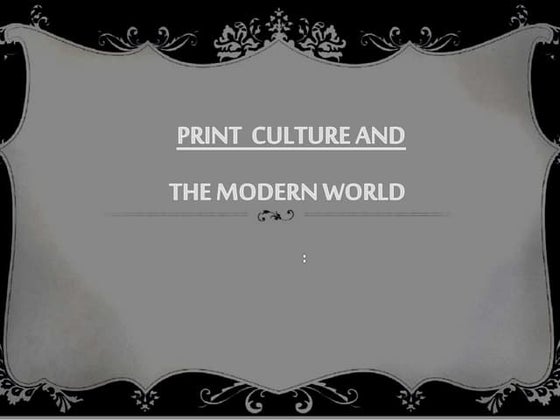 PRINT_CULTURE[1].pptx for history class 10 | PPTX