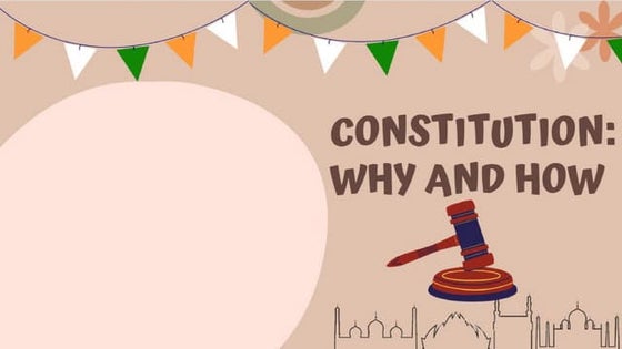 Class 8 The Indian Constitution | PPTX | Civic affairs | Politics