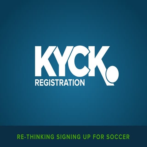 Re-Thinking Signing Up For Soccer by KYCK | PPT