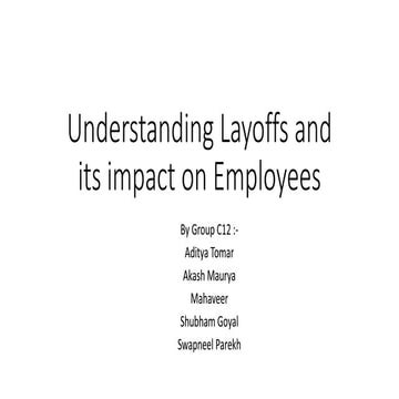 Understanding Layoffs and its Impact on Employees | PPTX | Human ...