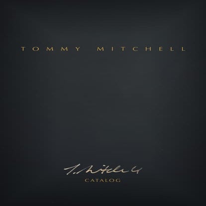 Tommy Mitchell Catalog (email safe) | PDF