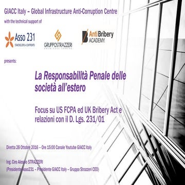 GIACC_Italy-Confronto_tra_FCPA-UK_Bribery_Act-DLgs_231 | PPT