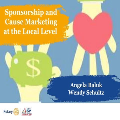 Corporate Sponsorship and Cause Marketing at the Club and District ...