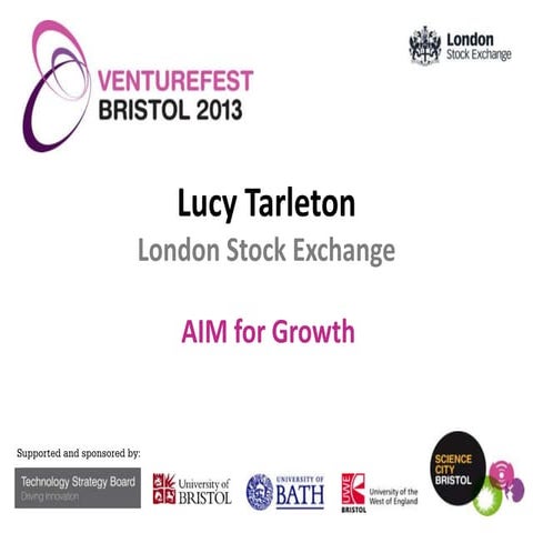 VFB 2013 - Your route to an AIM listing - London Stock Exchange | PPT