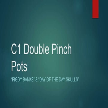 Ceramic double pinch pots | PPTX