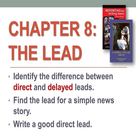Chapter 8 - The Lead - JNL-1102 - Professor Linda Austin - National ...