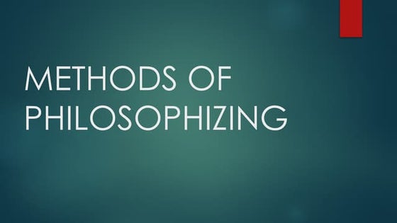 Methods of Philosophy | PPT