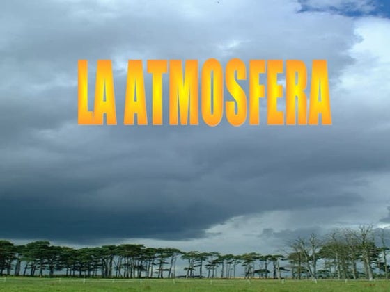 PRESENTACIÓN SOBRE LA ATMÓSFERA. DEFINICIÓN, CAPAS Y FUNCIÓN | PPT