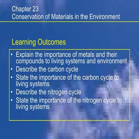 C23 conservation of materials in the environment | PPT