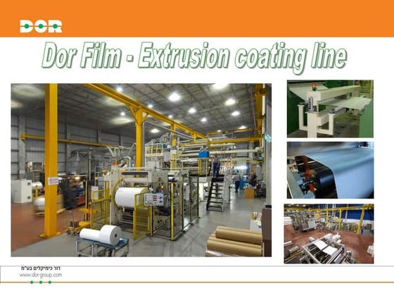 Dor Film Extrusion Coating Line Product Range Brochure | PPT
